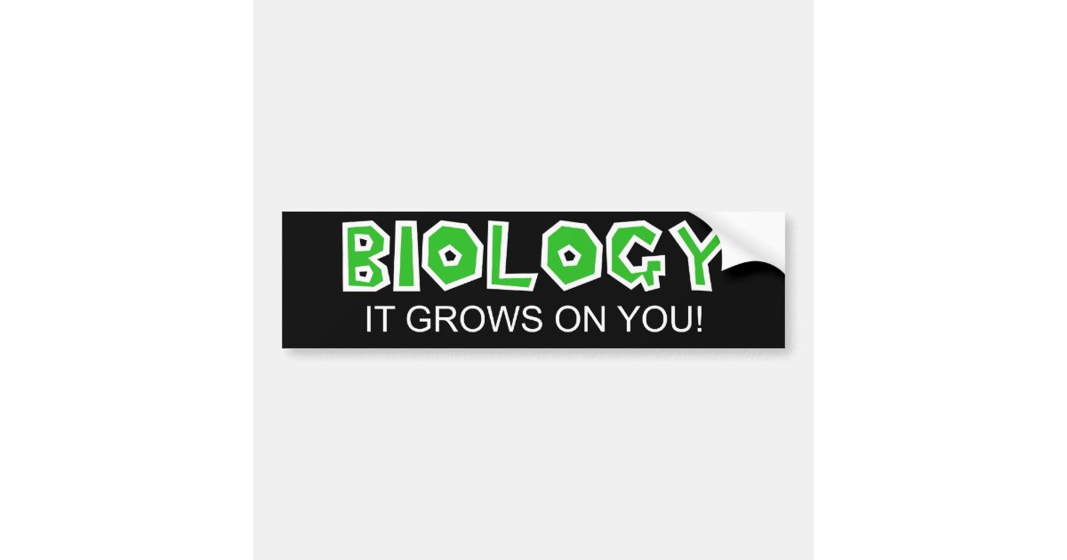 Biology Bumper Sticker | Zazzle