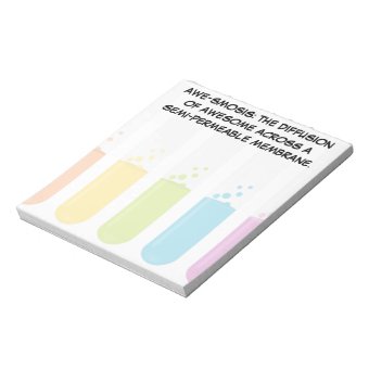 Biology & Chemistry Teachers: Science is Awesome Notepad | Zazzle