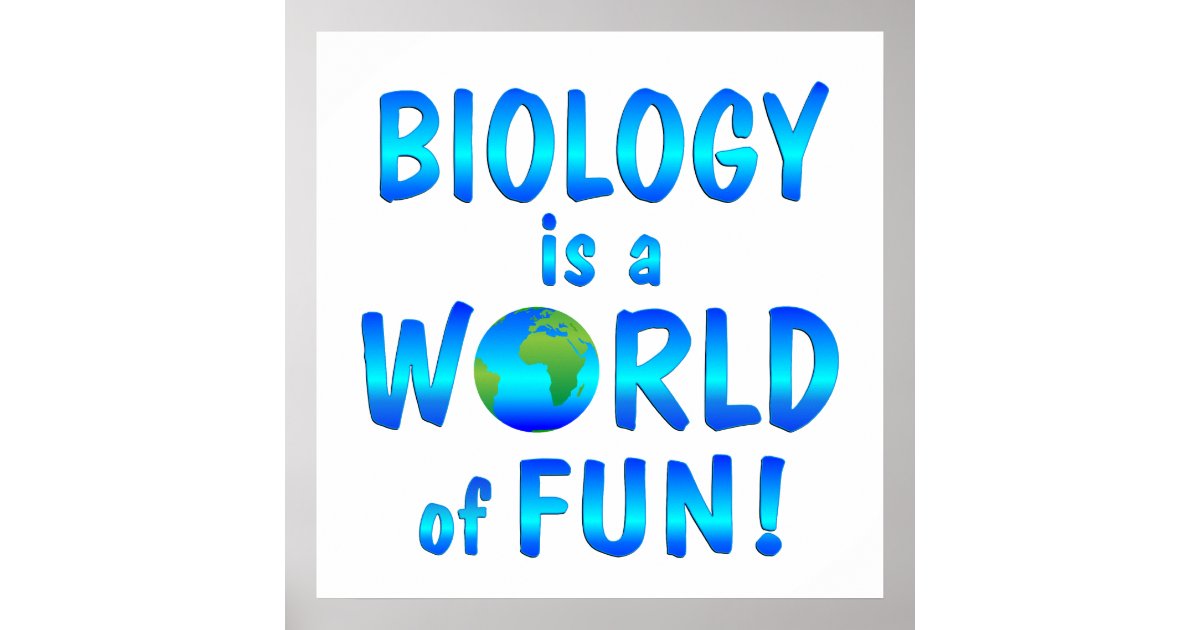 Biology Fun Poster | Zazzle