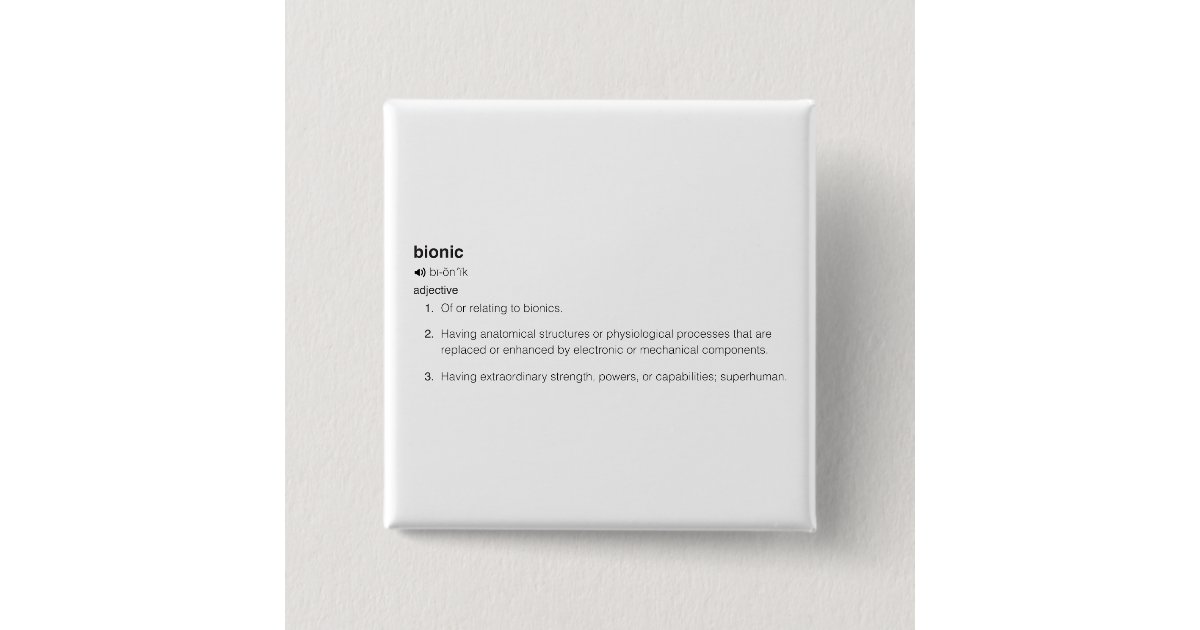 Bionic Definition in Black Button | Zazzle
