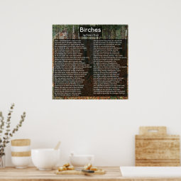 Birches by Robert Frost Complete Poem/Birkenwald Poster | Zazzle