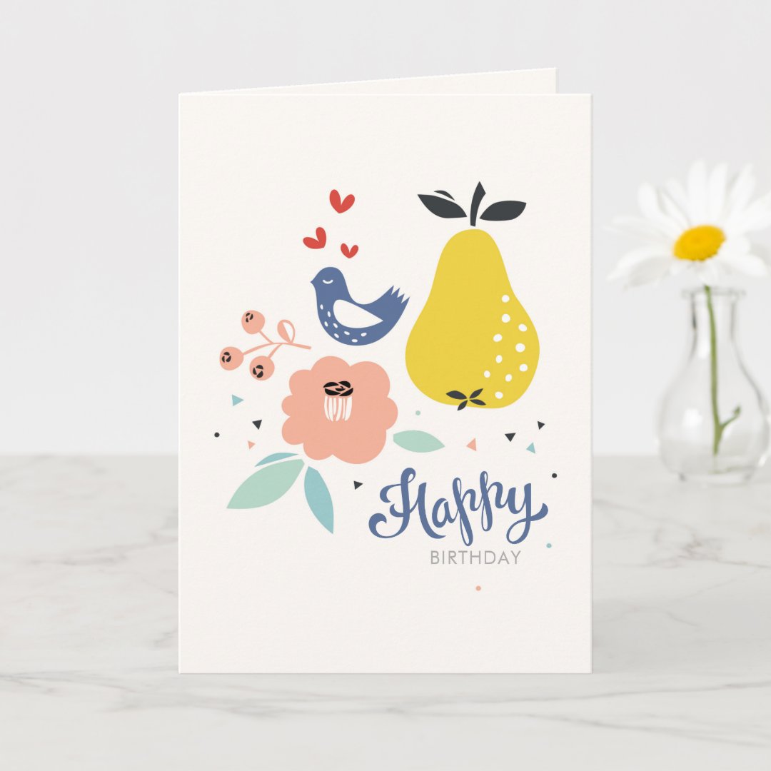 Bird and Pear Birthday Card | Zazzle