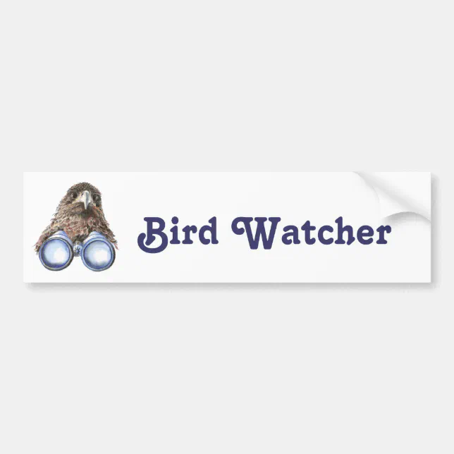 Bird Watcher Watching You Animal Humor watercolor Bumper Sticker | Zazzle