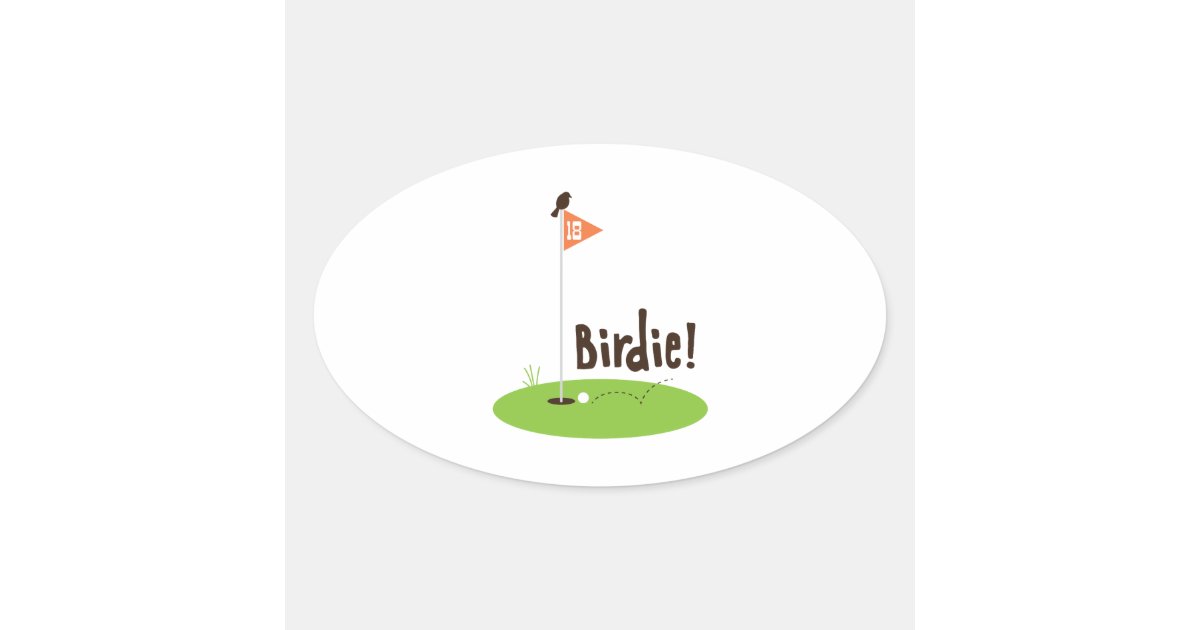 Birdie Oval Sticker | Zazzle