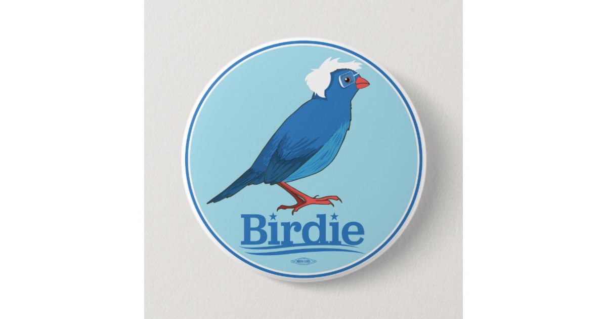 Birdie Sanders Pinback Button | Zazzle