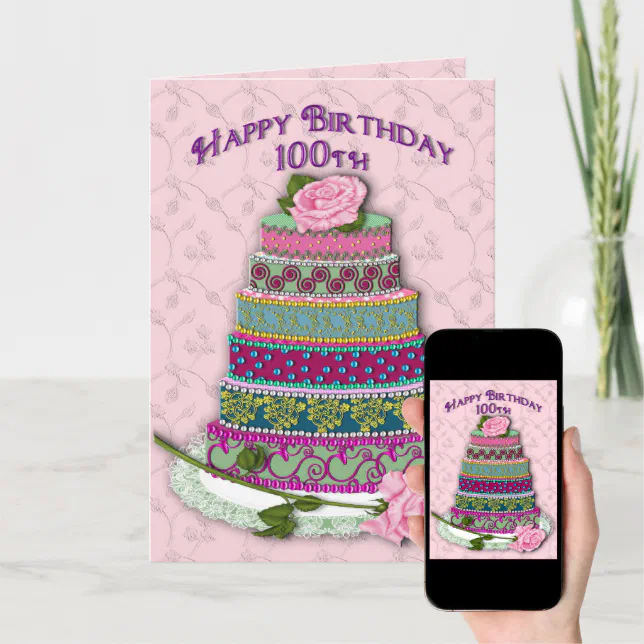 BIRTHDAY - 100th - ROSES ON DECORATED CAKE Card | Zazzle