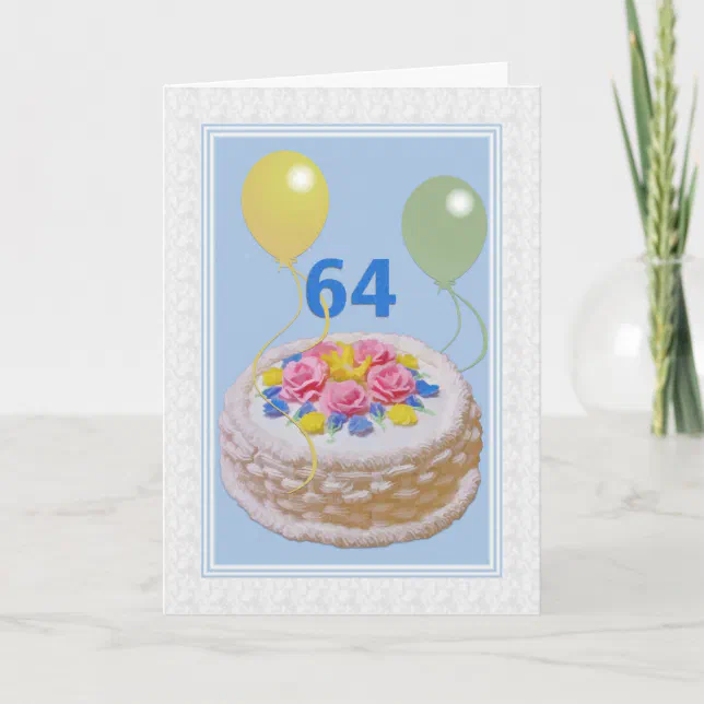 Birthday, 64th, Cake and Balloons Card | Zazzle