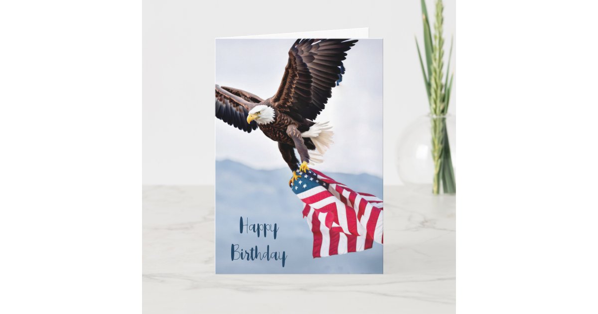 Birthday Bald Eagle With American Flag Card | Zazzle