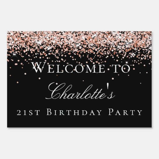 Birthday black rose gold glitter welcome sign | Zazzle