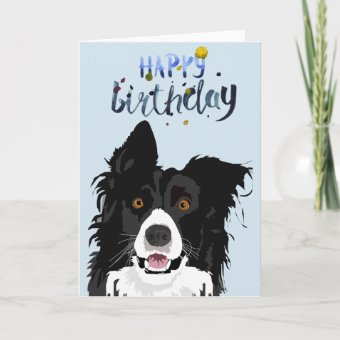 Birthday Border Collie Dog Animal Card | Zazzle