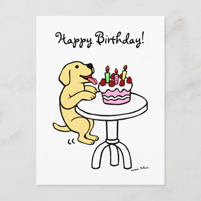 Birthday Cake Yellow Labrador Cartoon Postcard | Zazzle