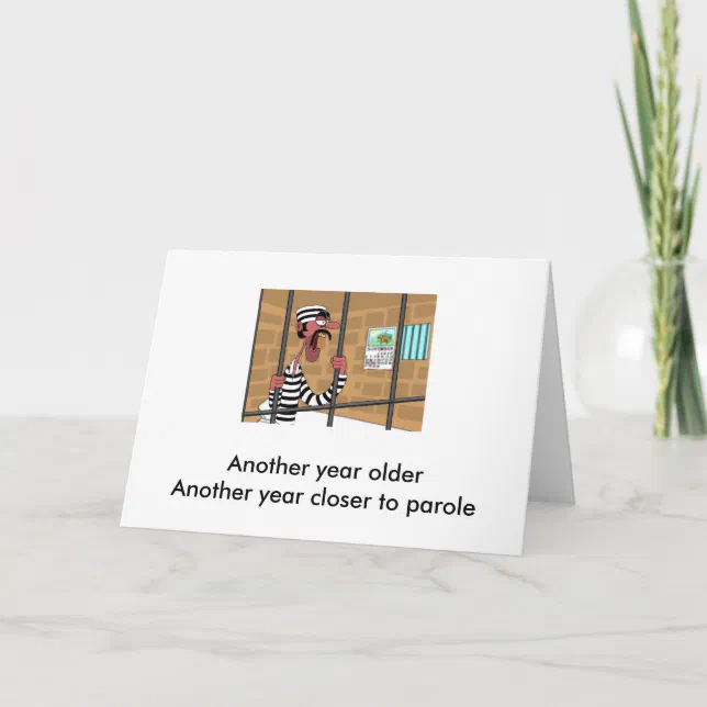 Birthday Car for Prisoner Card | Zazzle