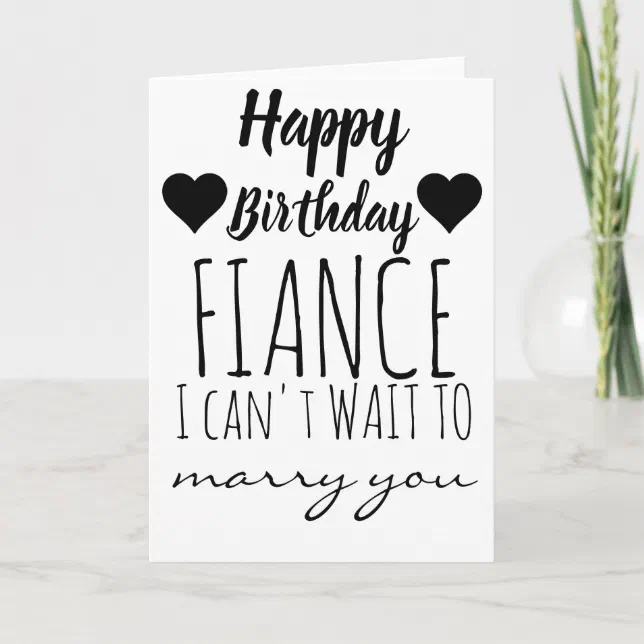 Birthday Card Fiancé | Happy Birthday Fiance | Zazzle