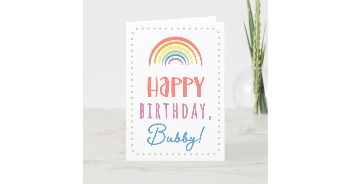Birthday Card for Bubby | Zazzle
