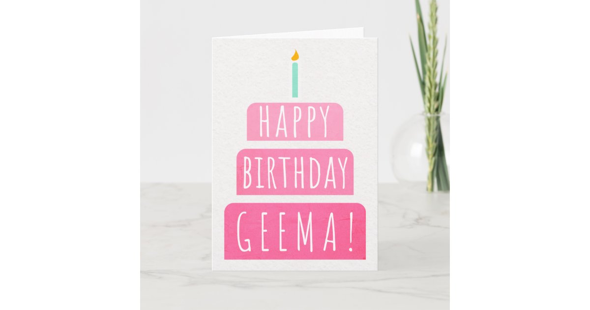 Birthday Card for Geema | Zazzle