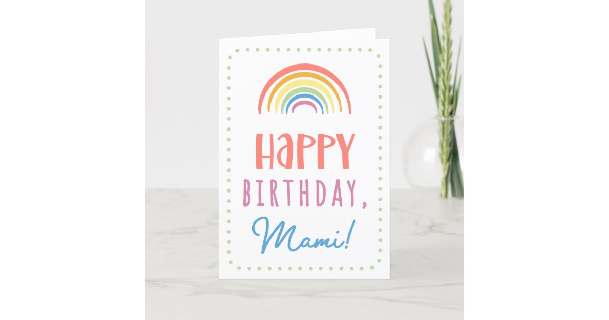 Birthday Card for Mami | Zazzle
