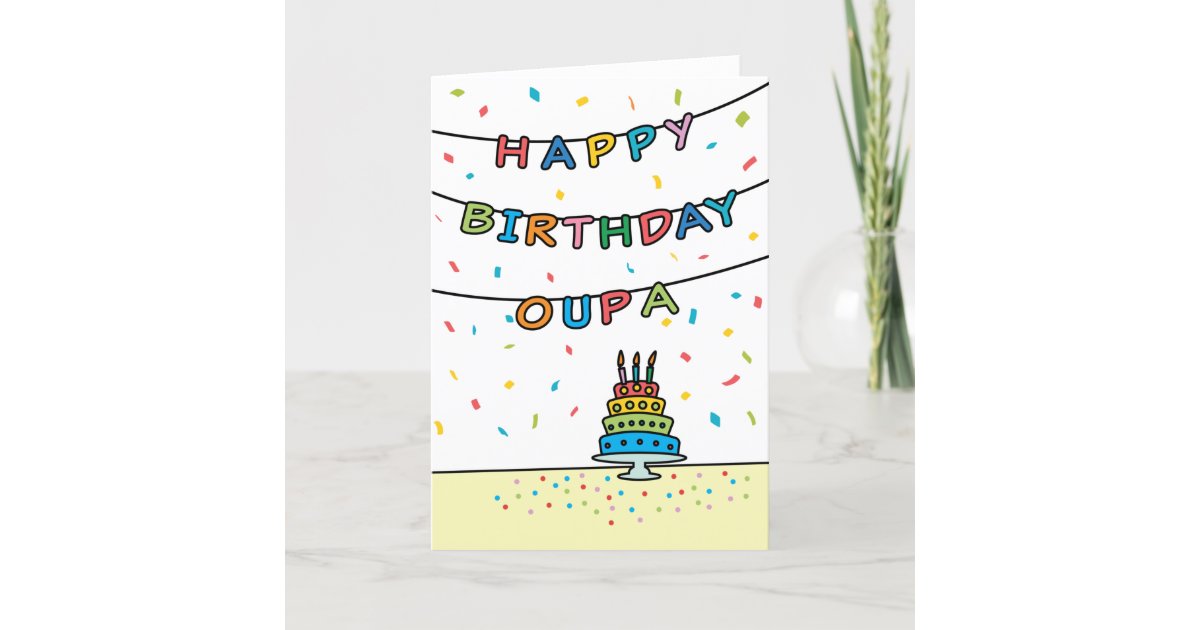 Birthday Card for Oupa | Zazzle