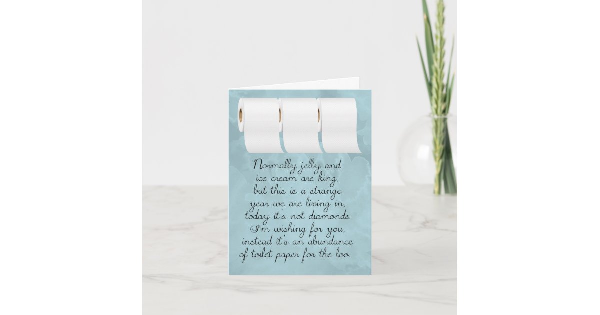 Birthday Card Self Isolation Day Toilet Roll, Cor | Zazzle