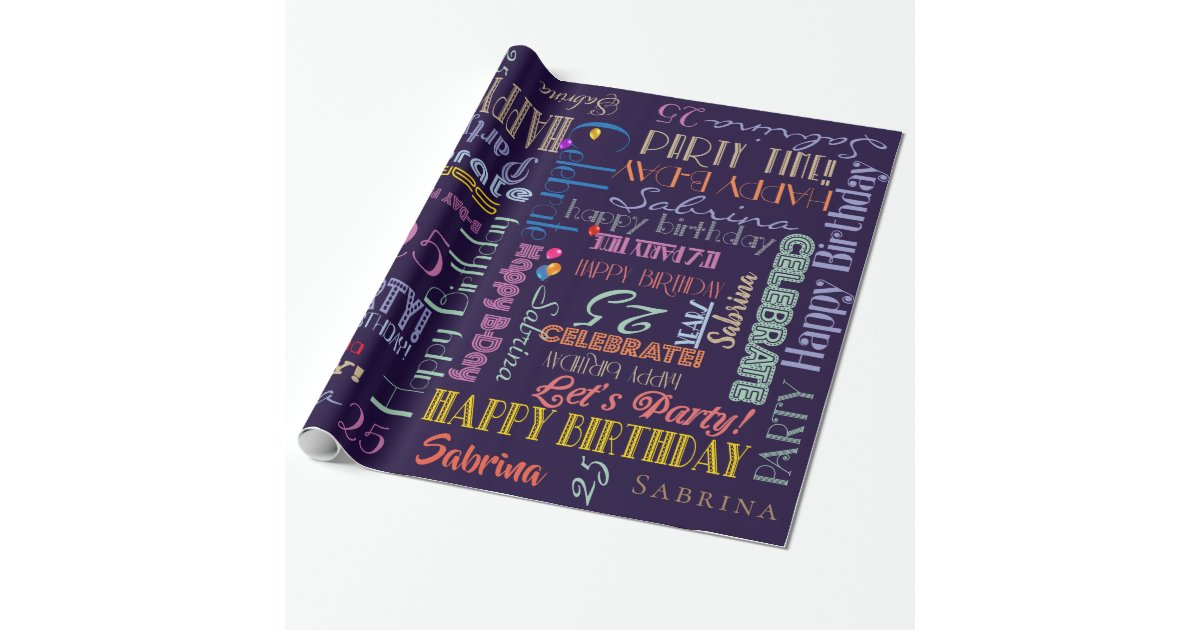 Birthday Celebration! Typography Custom NAME AGE Wrapping Paper | Zazzle