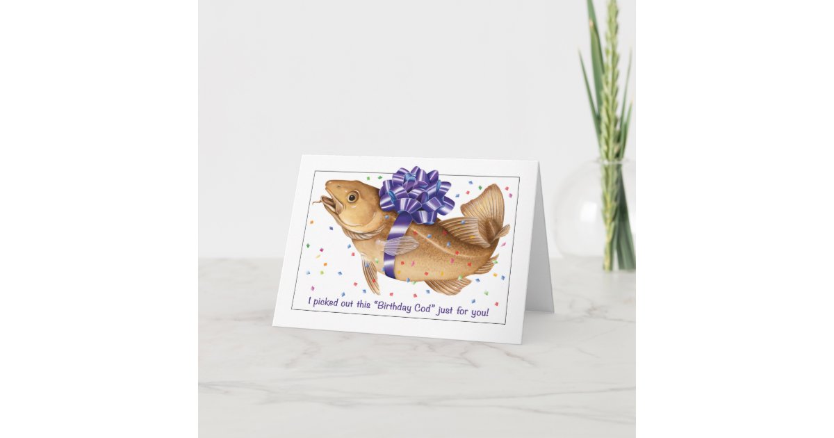 Birthday Cod Birthday Card | Zazzle