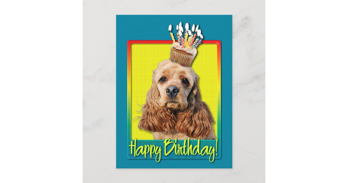 Birthday Cupcake - Cocker Spaniel Postcard | Zazzle
