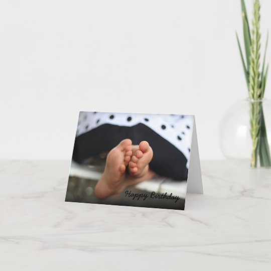 Birthday feet, Happy Birthday Card | Zazzle.com