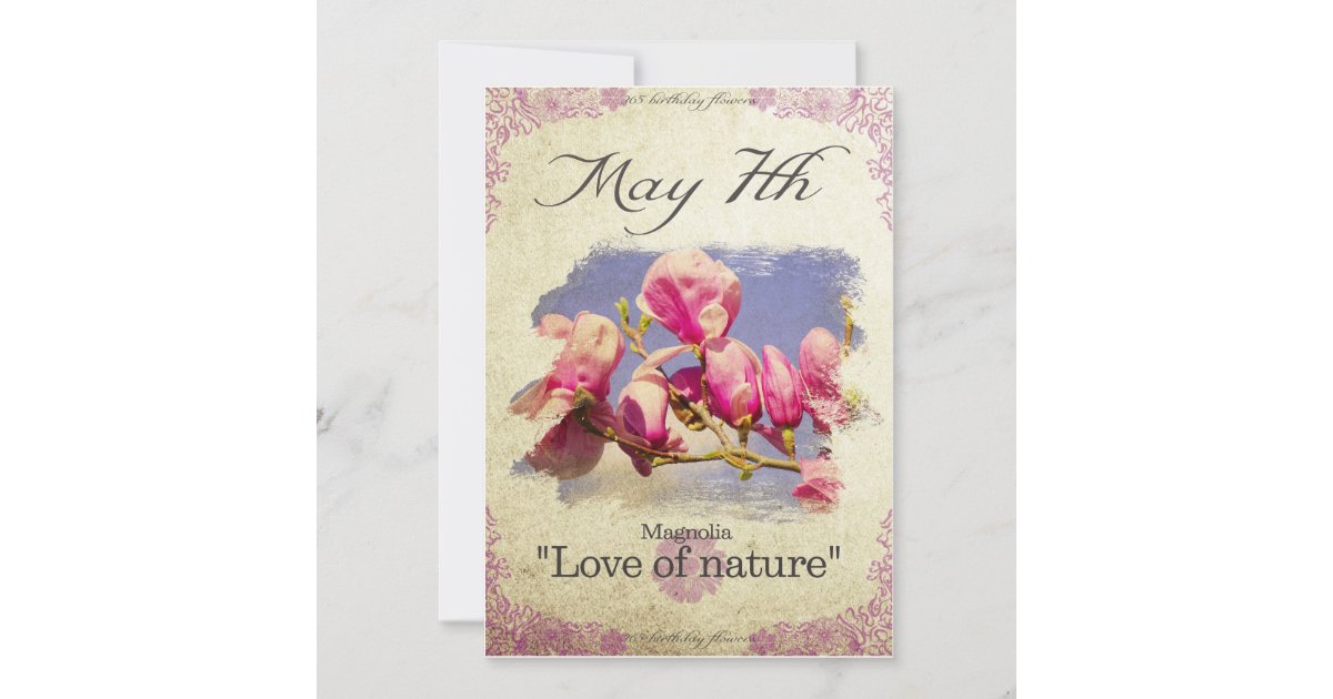 Birthday flowers on May 7th "Magnolia" Card | Zazzle
