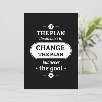 Birthday Gift Change The Plan But Never The Goal Invitation | Zazzle