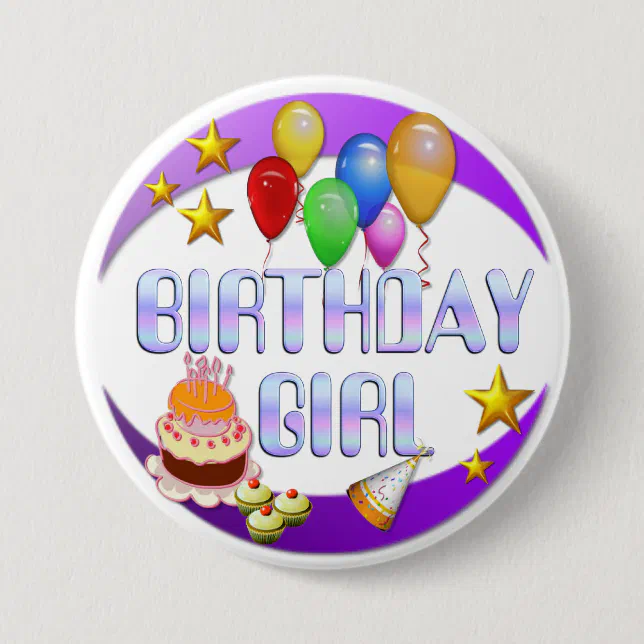 Birthday Girl ~ Button # 2 | Zazzle
