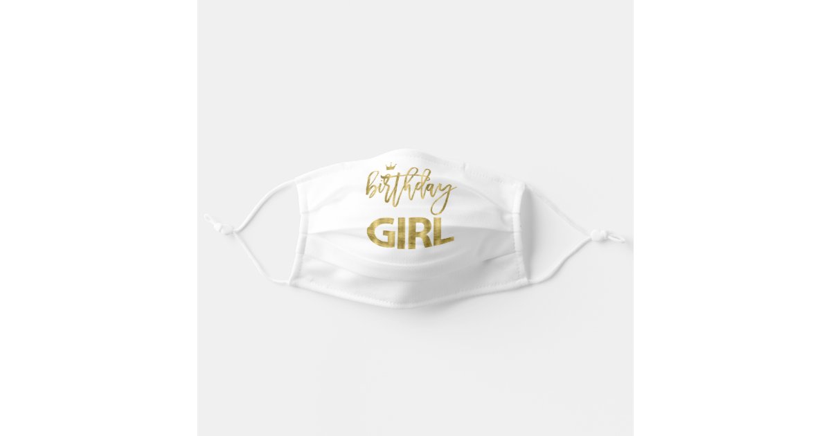 Birthday Girl Face Mask Faux Gold | Zazzle
