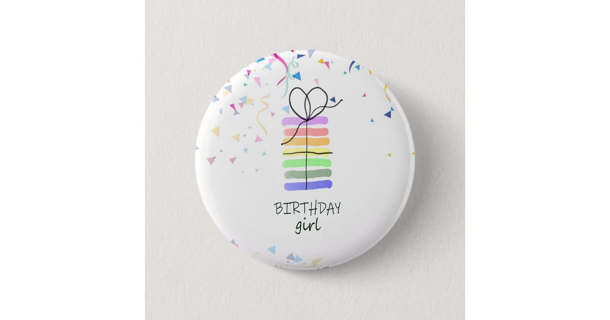 Birthday Girl Pin with Cake and Confetti | Zazzle