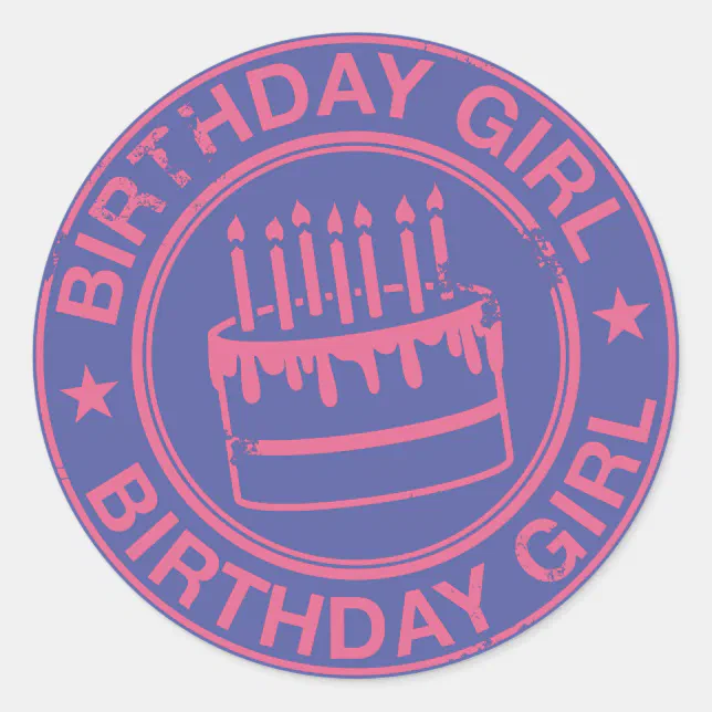 Birthday Girl -pink rubber stamp effect- Classic Round Sticker | Zazzle
