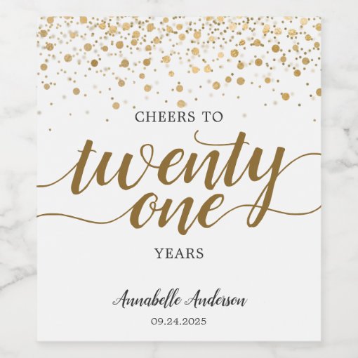 Birthday Gold White Confetti Cheers to Twenty One Wine Label | Zazzle