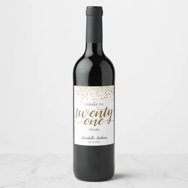 Birthday Gold White Confetti Cheers to Twenty One Wine Label | Zazzle