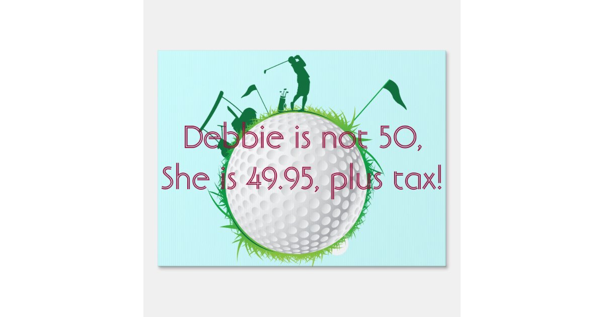 Birthday golf yard sign. yard sign | Zazzle