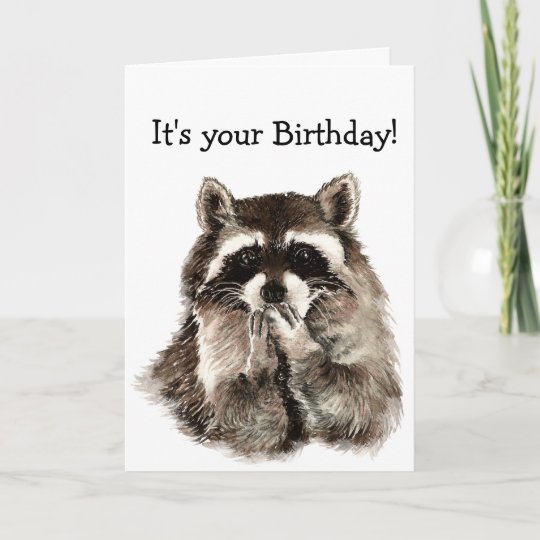 Birthday Humor Cute Raccoon Animal Art Card | Zazzle.com