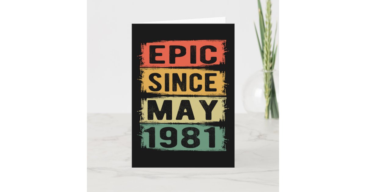 Birthday In May Born In 1981 Card | Zazzle