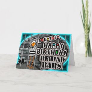 In Prison Birthday Cards | Zazzle