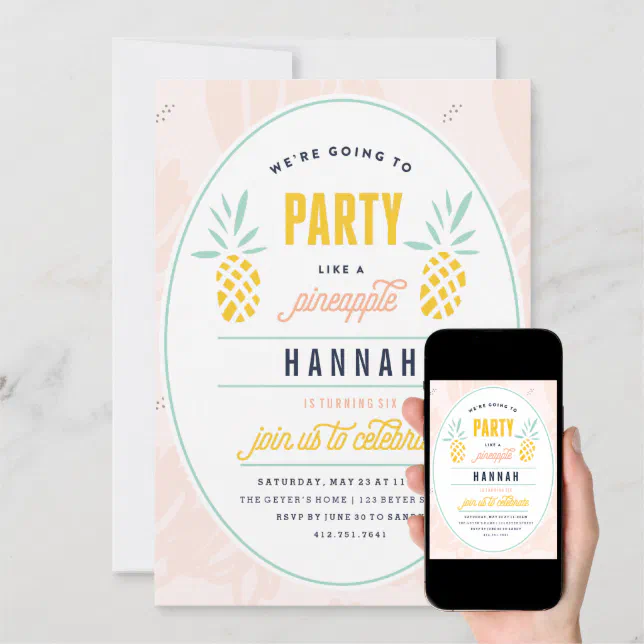 BIRTHDAY INVITATION - PARTY LIKE A PINEAPPLE | Zazzle