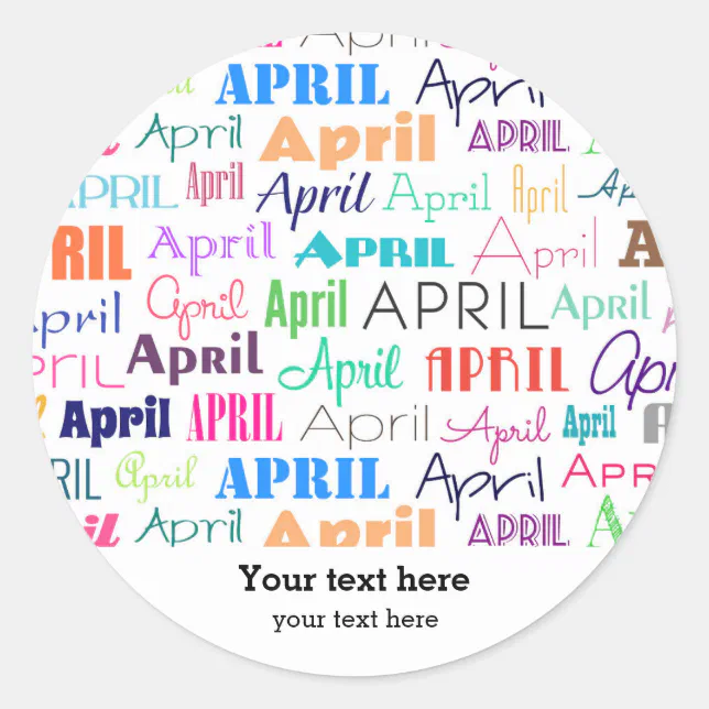 Birthday month April Classic Round Sticker | Zazzle