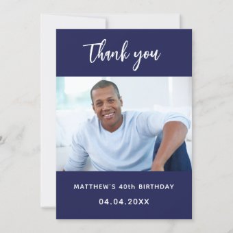 Birthday navy blue photo thank you card | Zazzle
