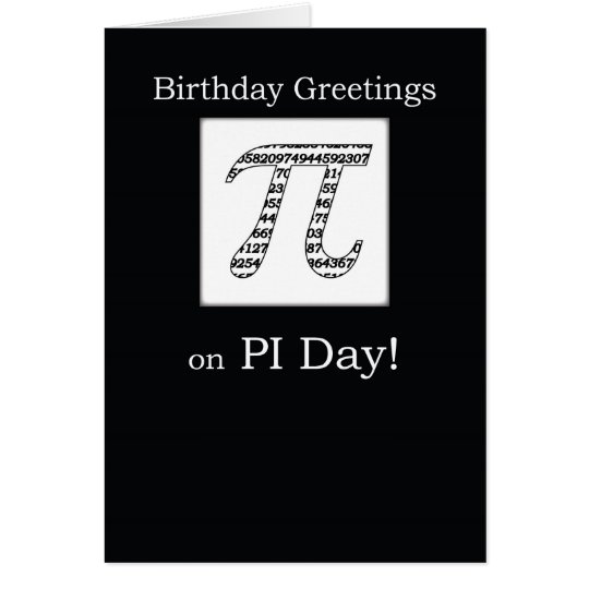 Birthday on Pi Day Black Card | Zazzle.com