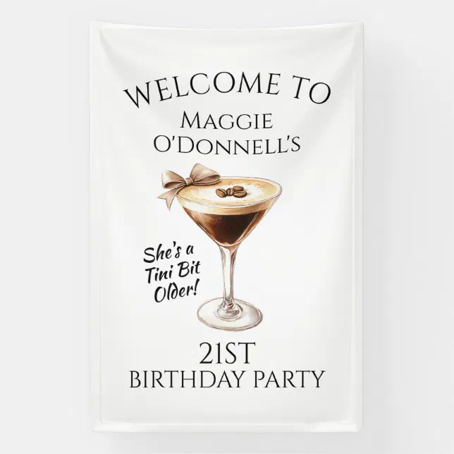 Birthday Party Banner 21st Espresso Martini | Zazzle