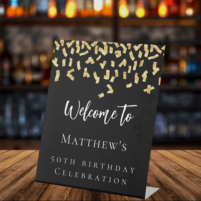 Birthday party black gold confetti welcome pedestal sign | Zazzle