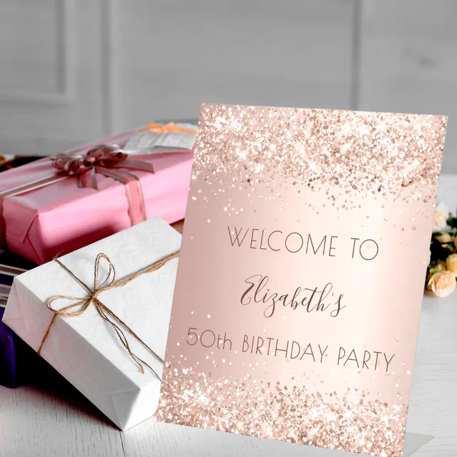 Birthday party rose gold glitter dust welcome pedestal sign | Zazzle