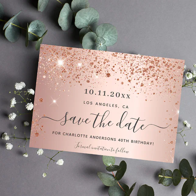 Birthday party rose gold glitter save the date | Zazzle