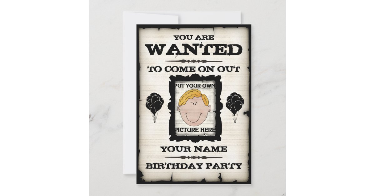 Birthday Party Wanted Invitations | Zazzle