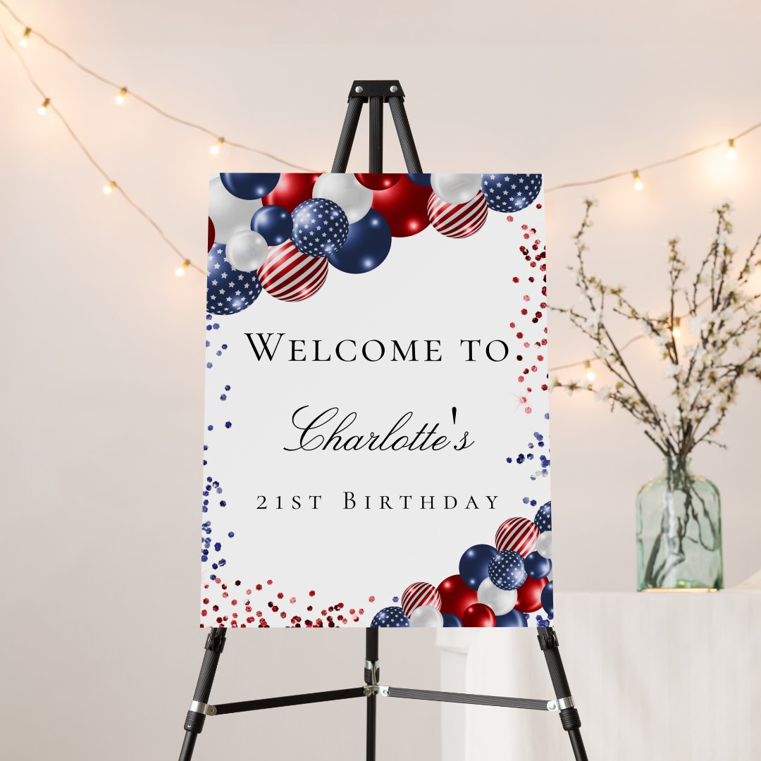 Birthday patriotic red white blue balloons welcome foam board | Zazzle