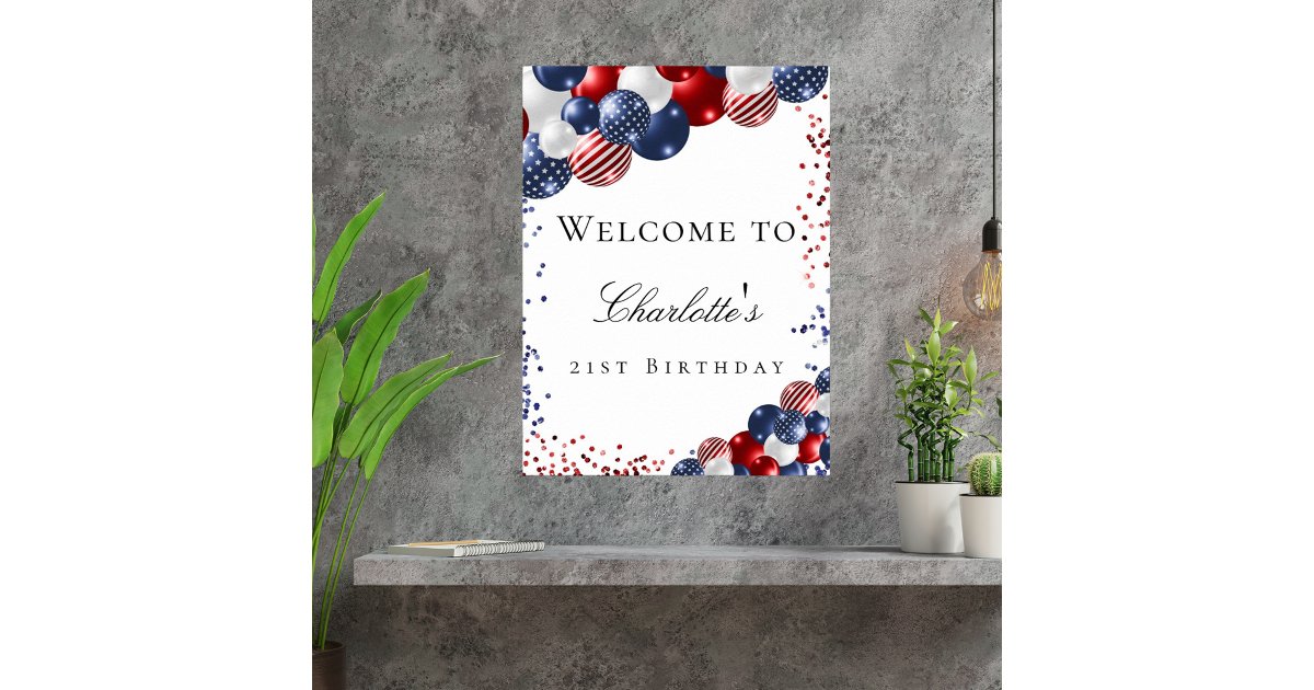 Birthday patriotic red white blue balloons welcome poster | Zazzle