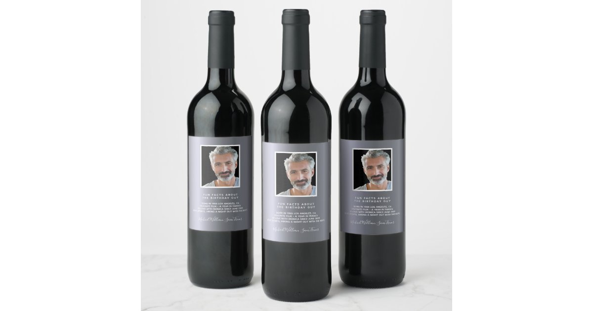Birthday photo fun facts bio fun guy silver fox wine label | Zazzle